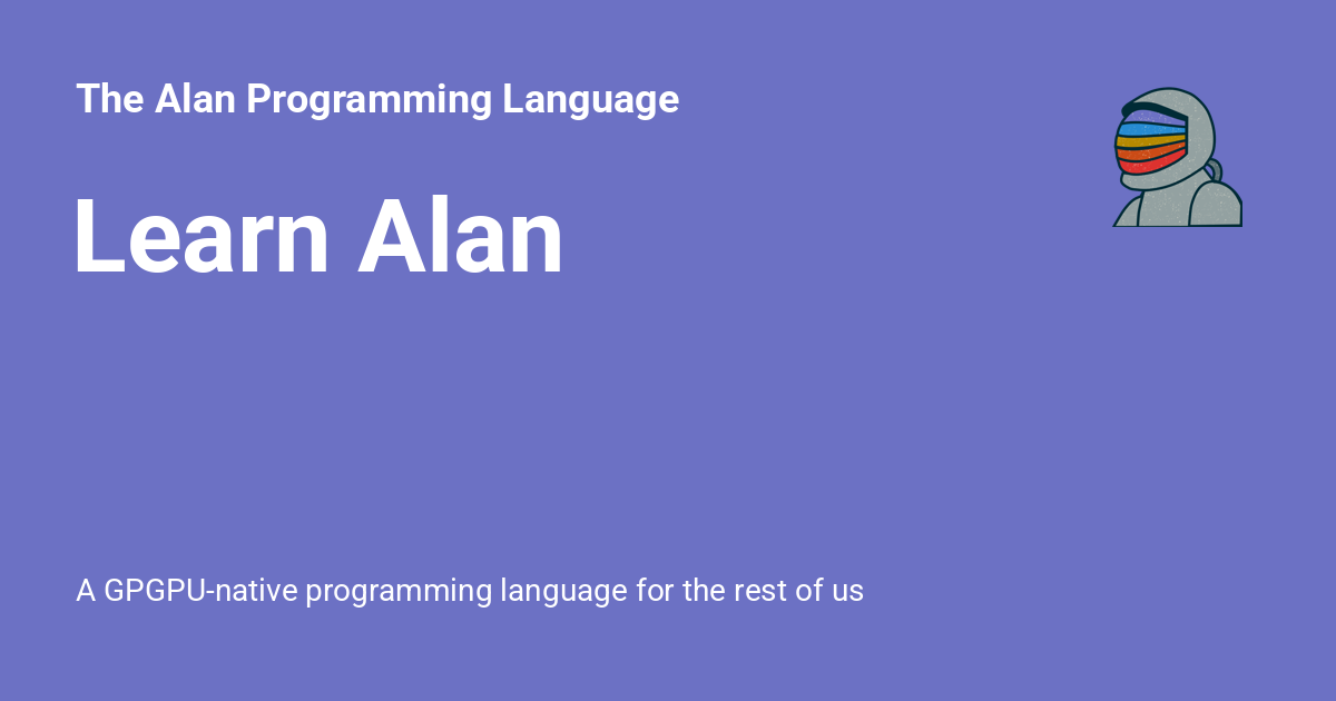 Learn Alan - The Alan Programming Language